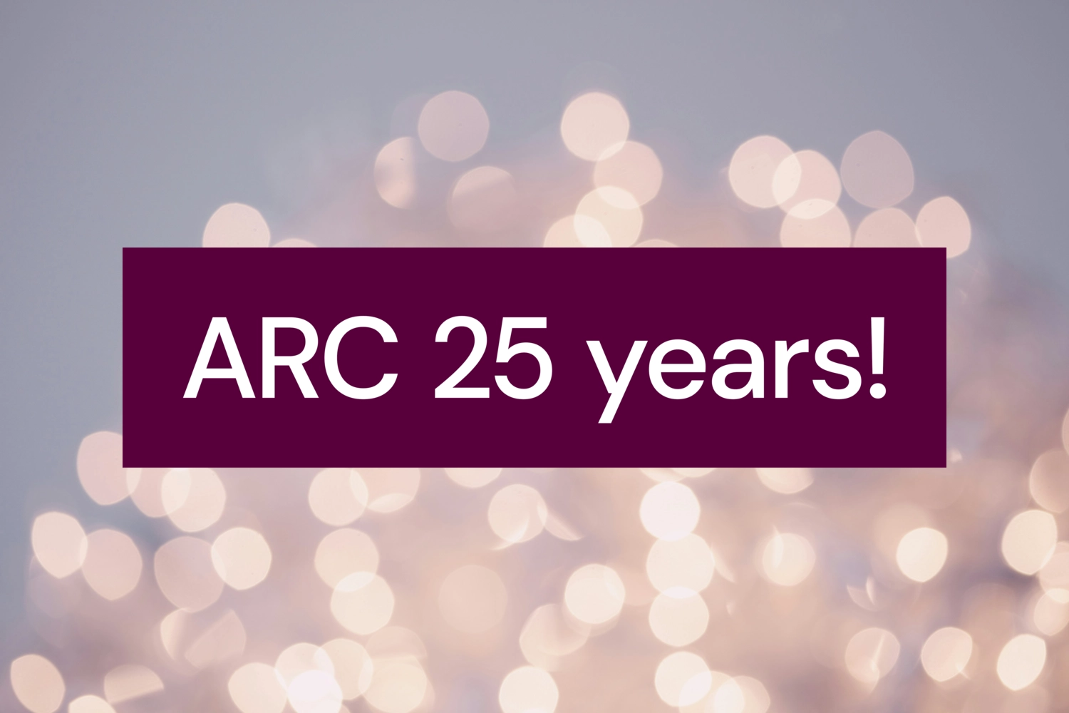 How ARC Emerged 25 Years Ago | Mirage News